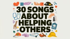 30 Songs About Helping Others - PianoReport
